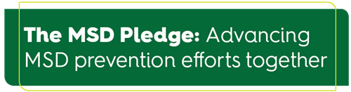 Take the MSD Pledge - National Safety Council